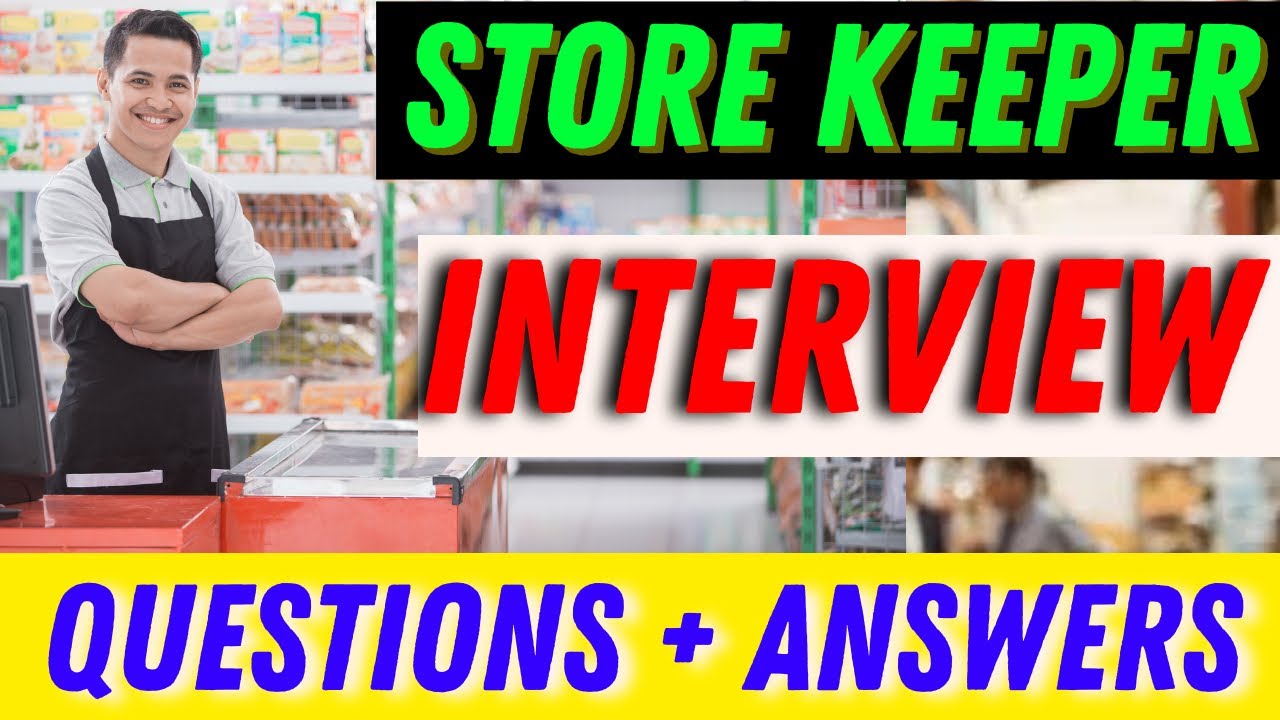 Store Keeper Interview || Questions & Answers 🔥🔥|| Most Important ...