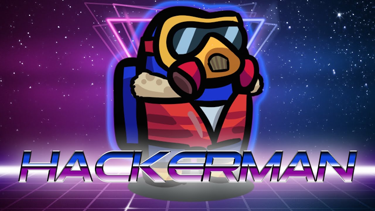 HACKERMAN - YouTube