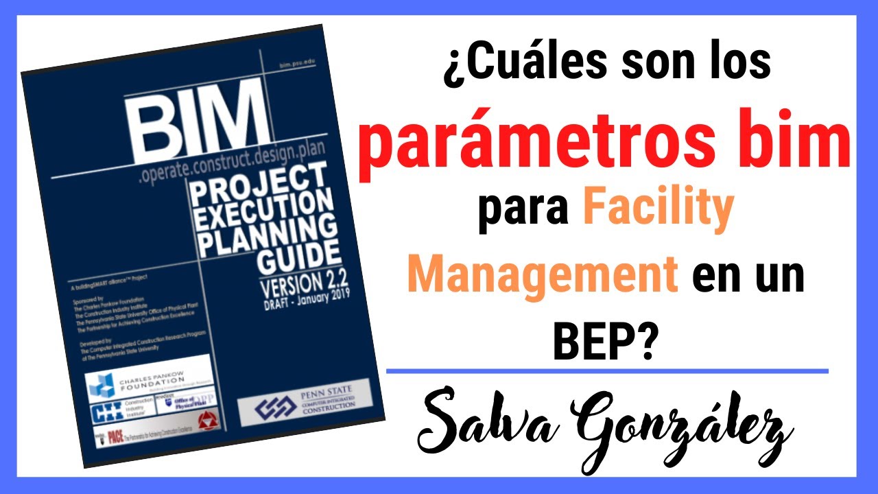 ¿Cuáles son los parámetros bim para Facility Management en un BEP? - YouTube
