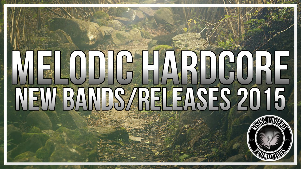 New Melodic Hardcore Bands/Releases 2015 - YouTube
