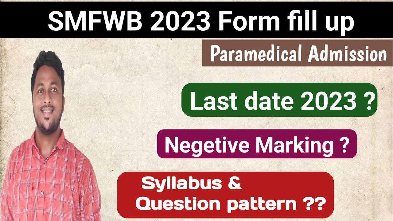 SMFWB form fill up শুরু 2023 ll সরকারি প্যারামেডিকেল পড়ার বিরাট সুযোগ ...