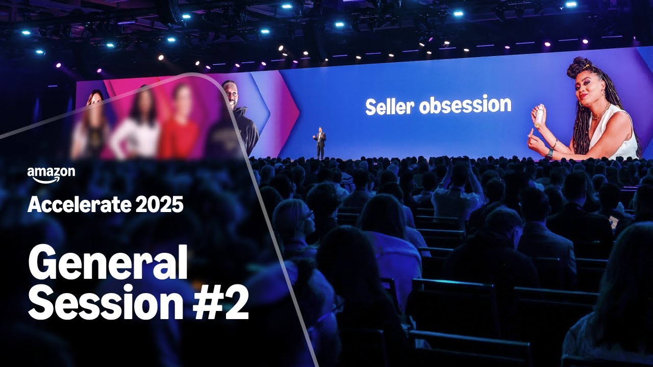 Amazon Accelerate 2025: General Session 2 - YouTube