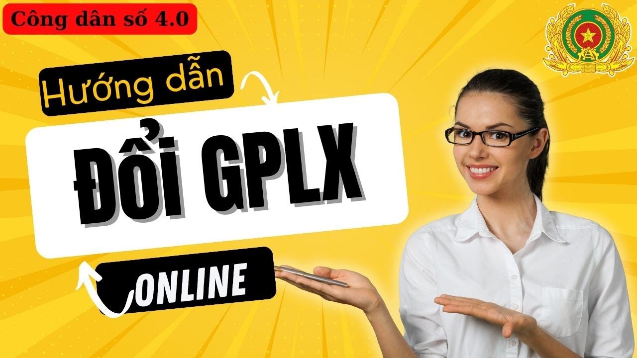 HƯỚNG DẪN CHI TIẾT ĐĂNG KÝ ĐỔI GPLX TẠI NHÀ QUA DỊCH VỤ CÔNG | Công dân ...