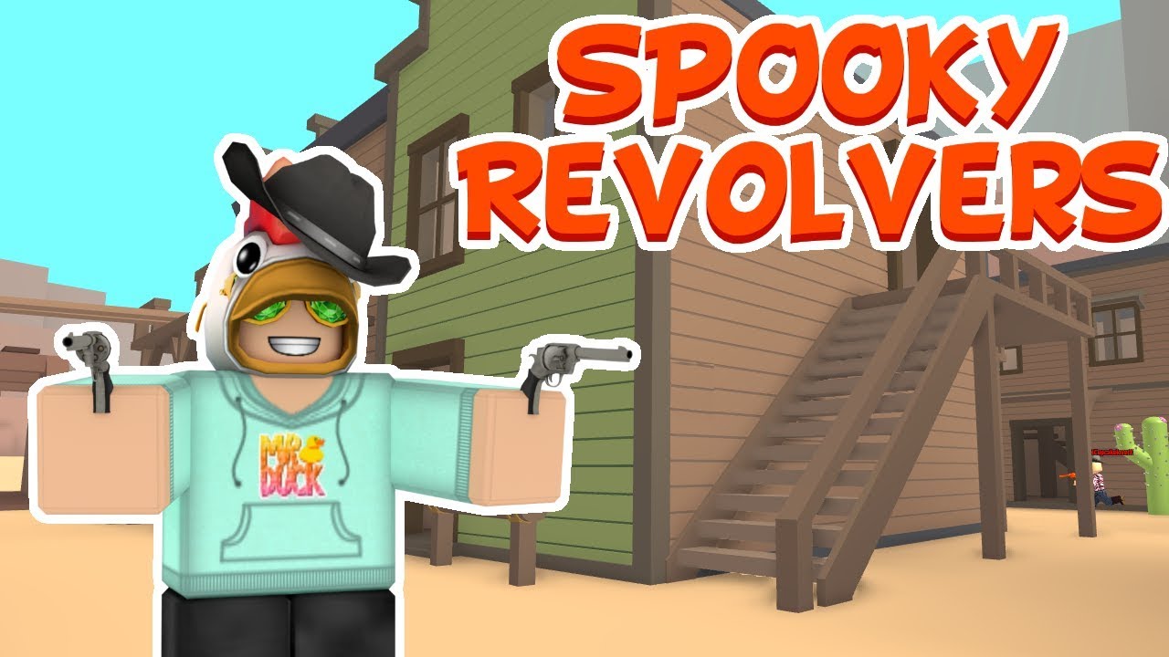 Roblox┆Spooky Revolvers - YouTube