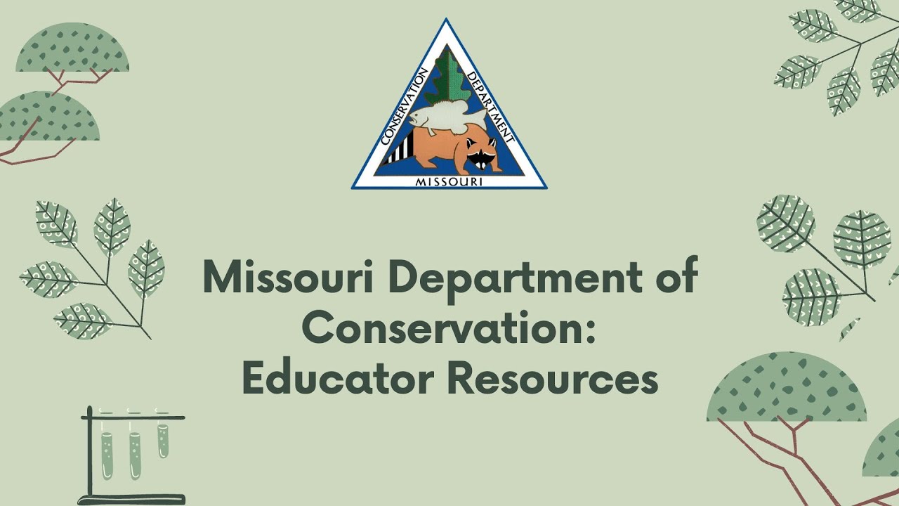 Missouri Department of Conservation Educator Resources - YouTube