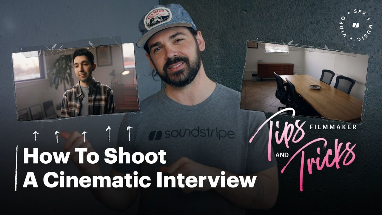 How To Shoot A Cinematic Interview: Soundstripe Tips & Tricks - YouTube