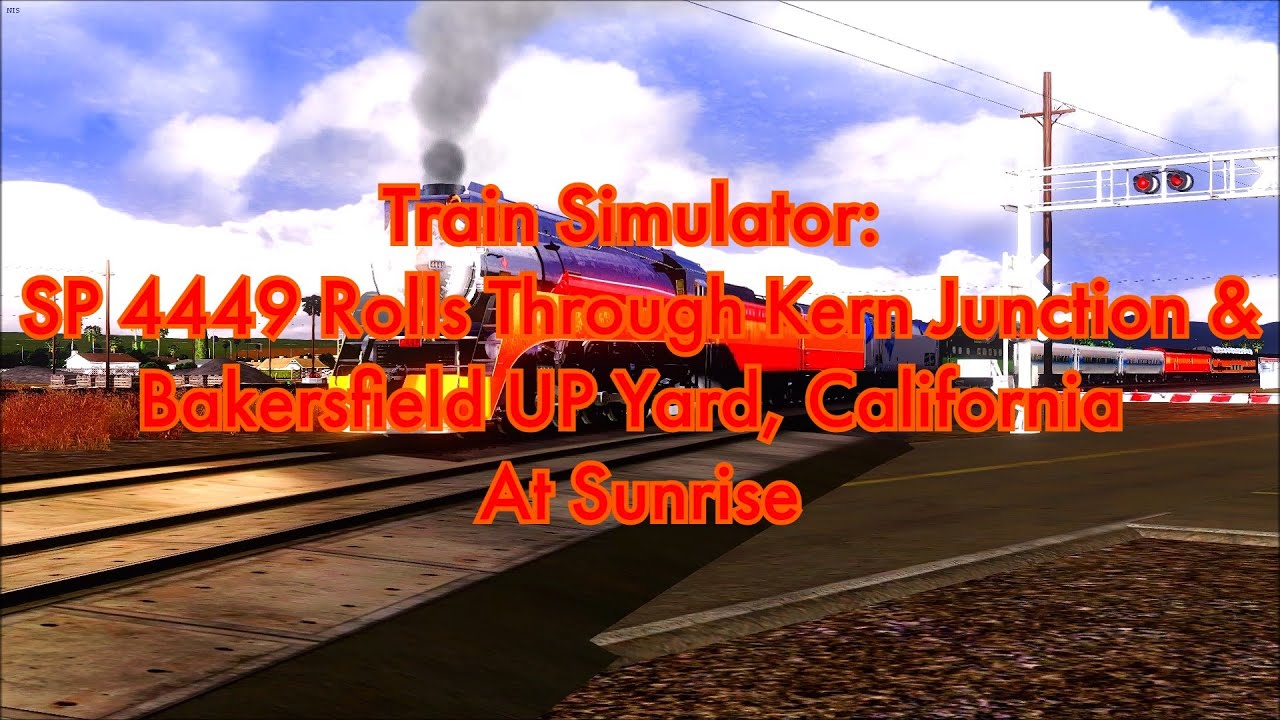 HD Train Simulator: SP 4449 Rolls Through Kern Junction & Bakersfield ...