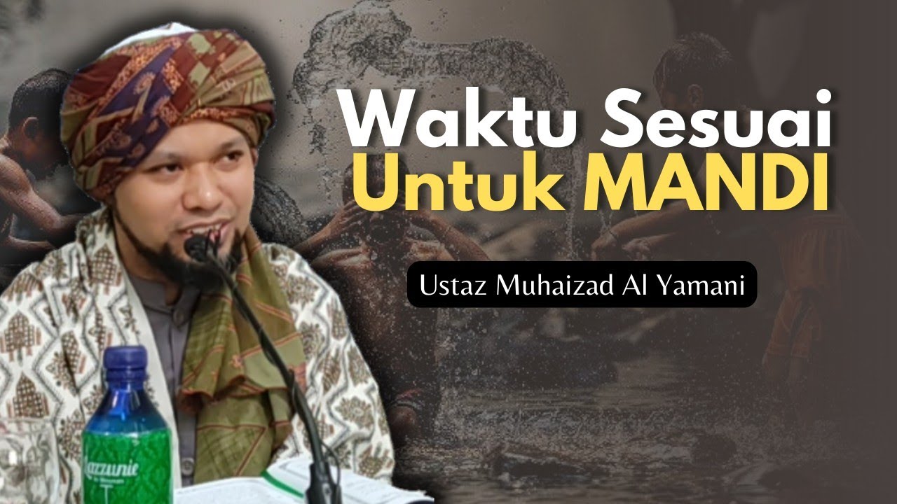 waktu-yang-sesuai-untuk-mandi-youtube