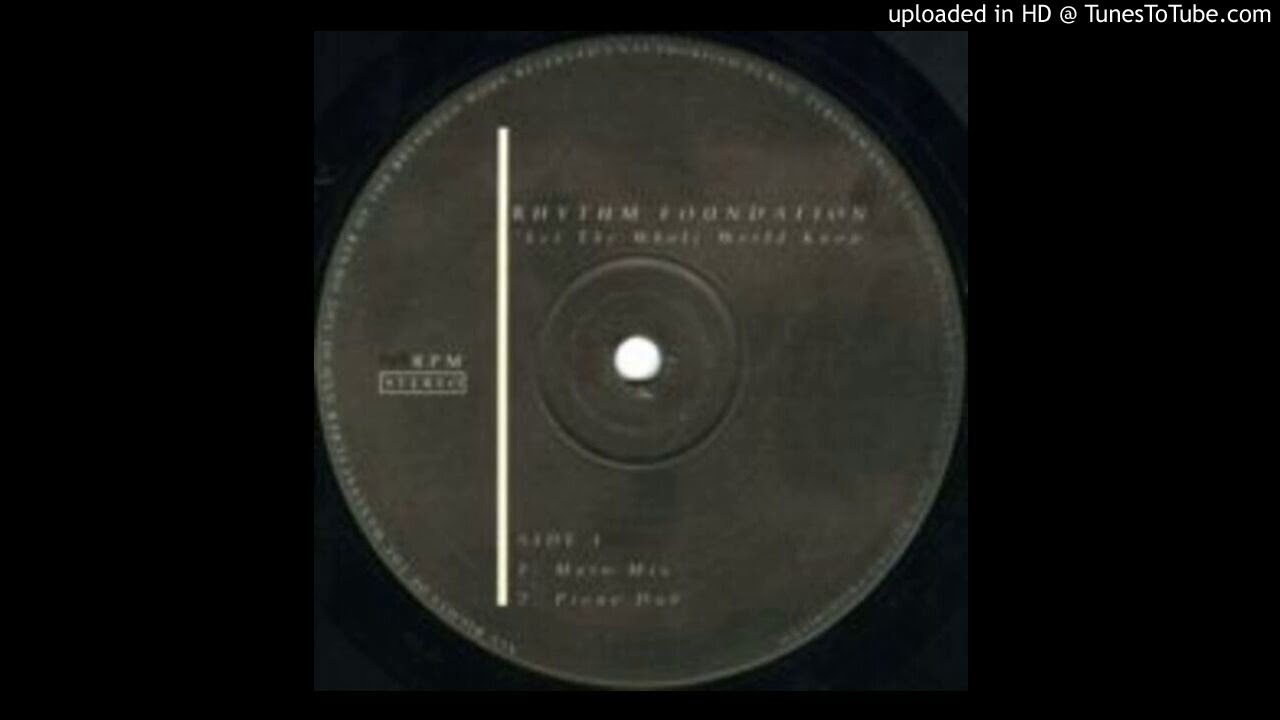 Rhythm Foundation = Let The Whole World Know - YouTube