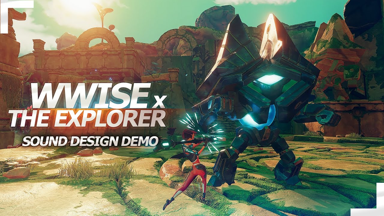 Wwise Sound Design & Implementation | The Explorer - YouTube