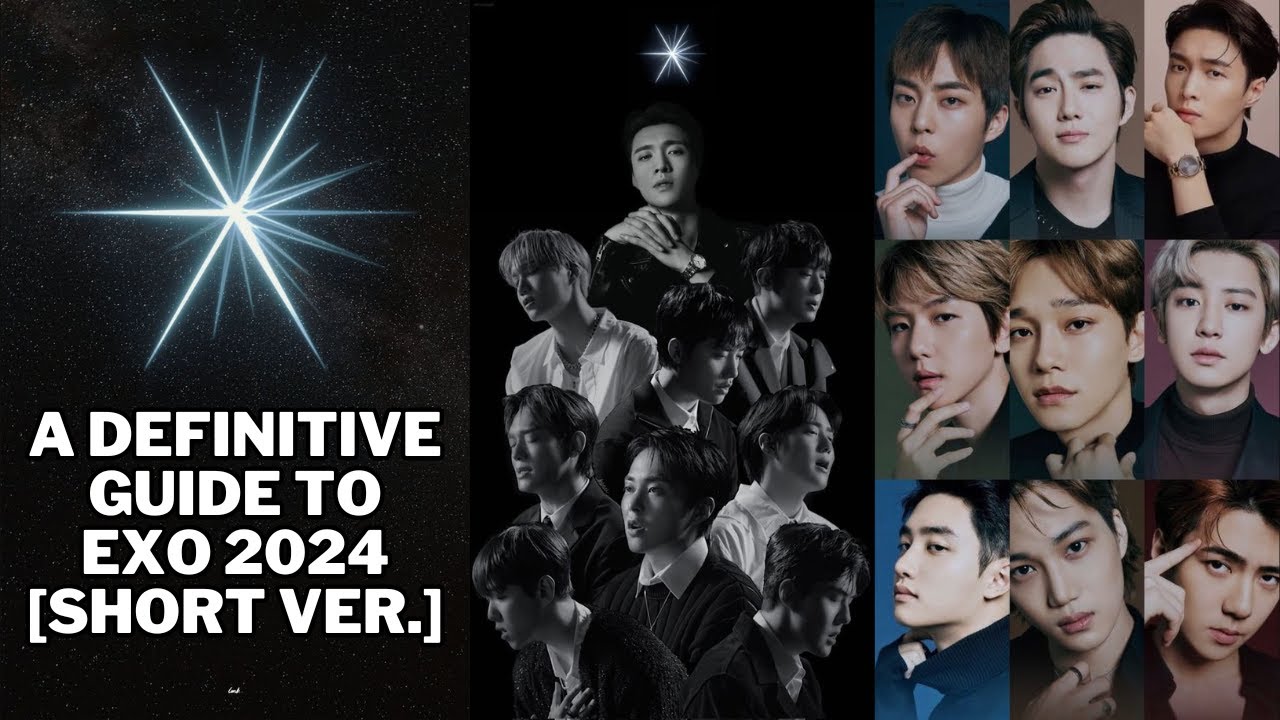 A Definitive Guide to EXO 2024 [Short Ver.] - YouTube