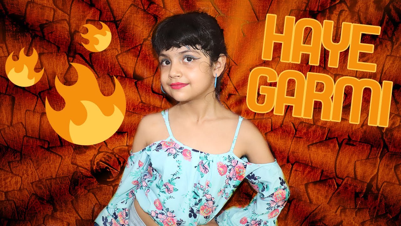 Haye Garmi 🔥🔥🔥🔥 - YouTube