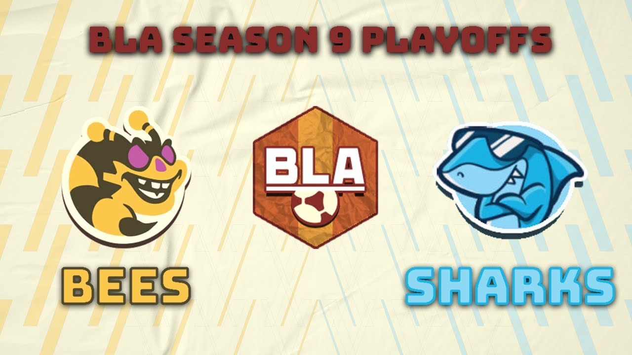 Bees VS Sharks [Season 9 - Playoffs] - YouTube