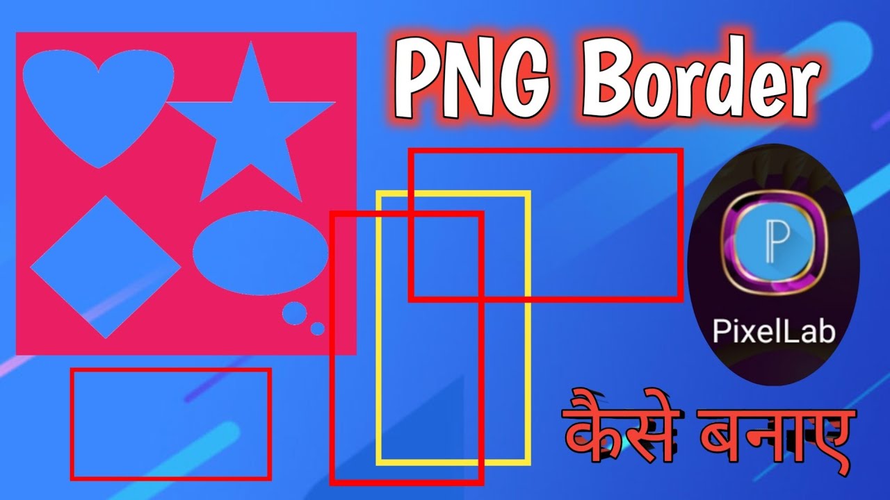How to create Shape Png Pixellab|pixellab me PNG shape kaise banaye ...