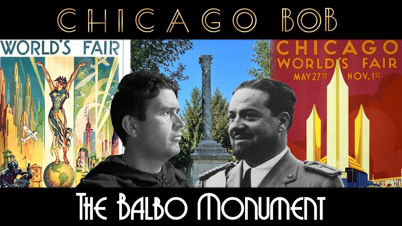 The Balbo Monument: Chicago's Dirty Lil' Secret - YouTube