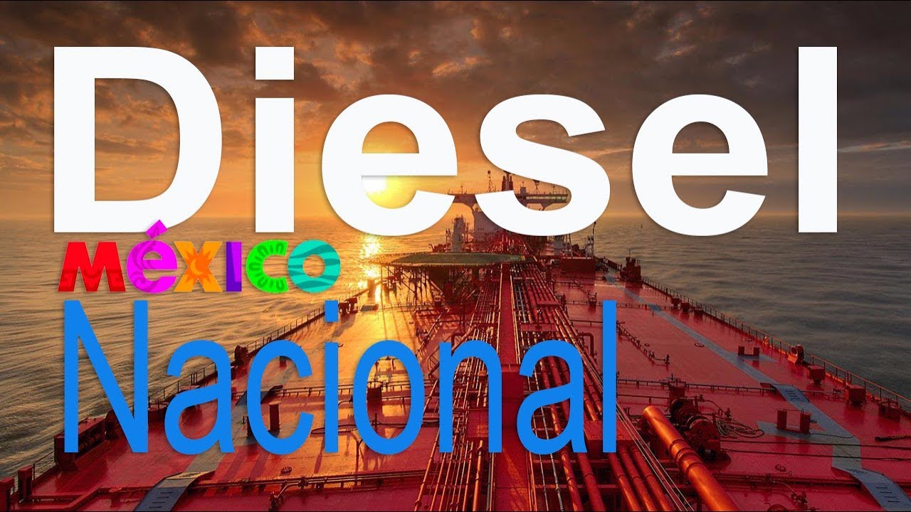 Diesel D2 y Diesel ULSD "Ultra Low Sulfur Diesel" Importadores - YouTube
