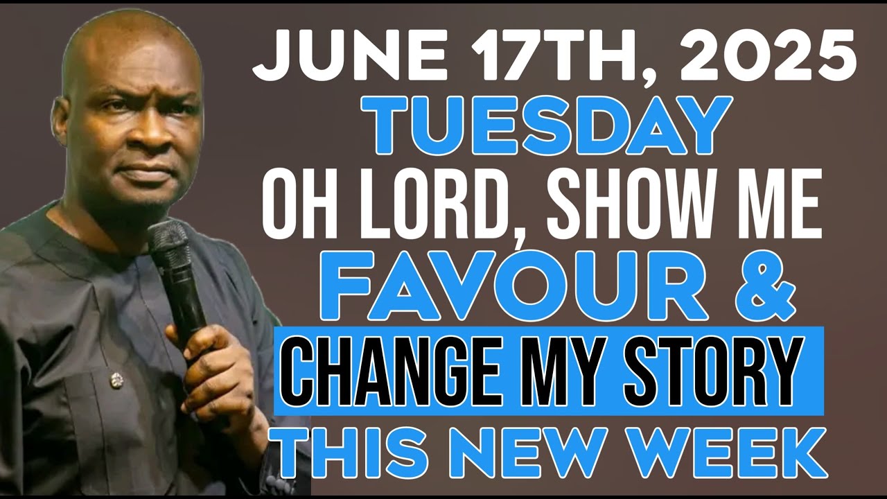 [Sunday, 8th June 2025] Lord Show Favour & Change my story | New Week ...
