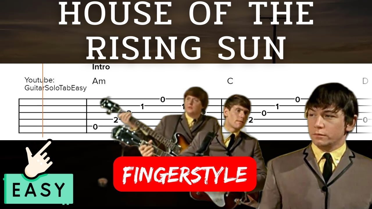 House Of The Rising Sun - Fingerstyle Guitar Tab Easy - YouTube