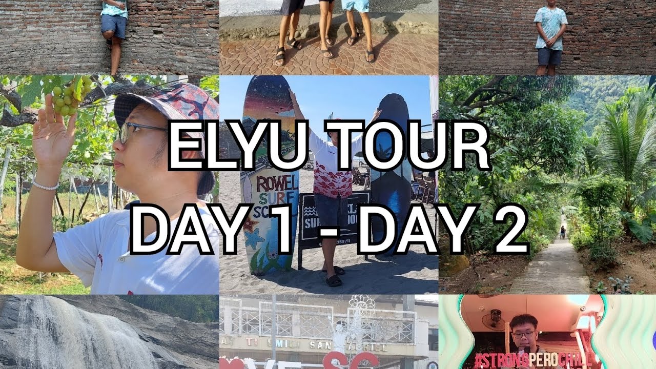 ELYU TOUR DAY 1 - DAY 2 - YouTube