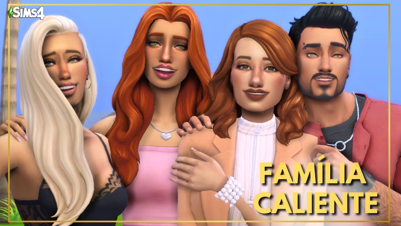 🔥 NOVA FAMÍLIA CALIENTE 🔥 DOWNLOAD SIM (CC INCLUSOS) The sims 4 ...