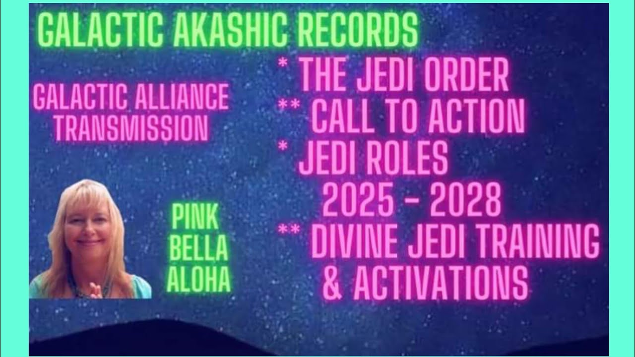 GALACTIC JEDI's Update! 💜 Divine JEDI Order Training 🛸 GALACTIC ...