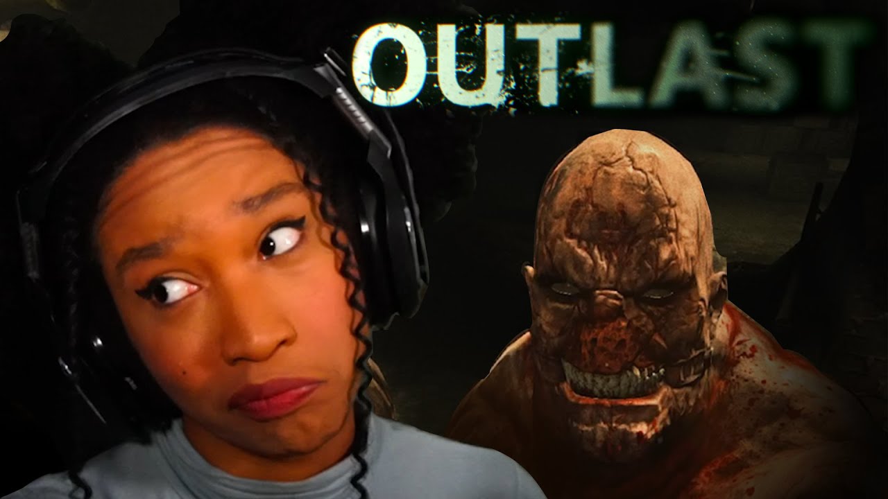 Outlast Is NOT Scary - YouTube