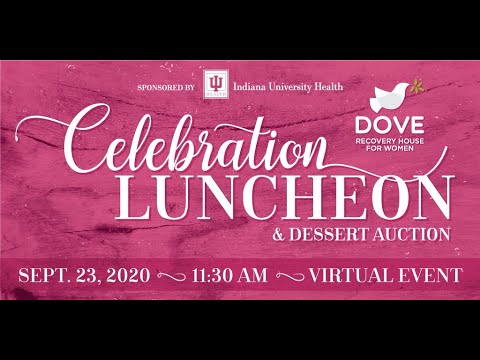 2020 Virtual Celebration Luncheon & Dessert Auction - YouTube