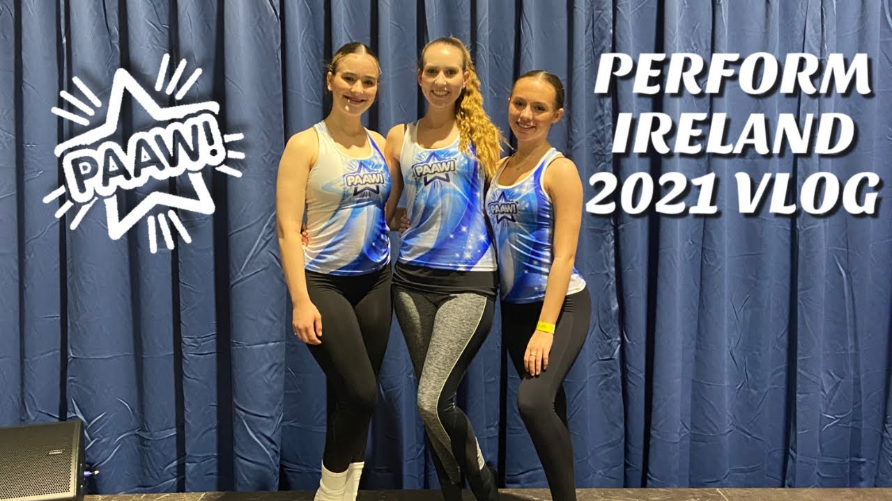 Perform Ireland Vlog 2021 - YouTube