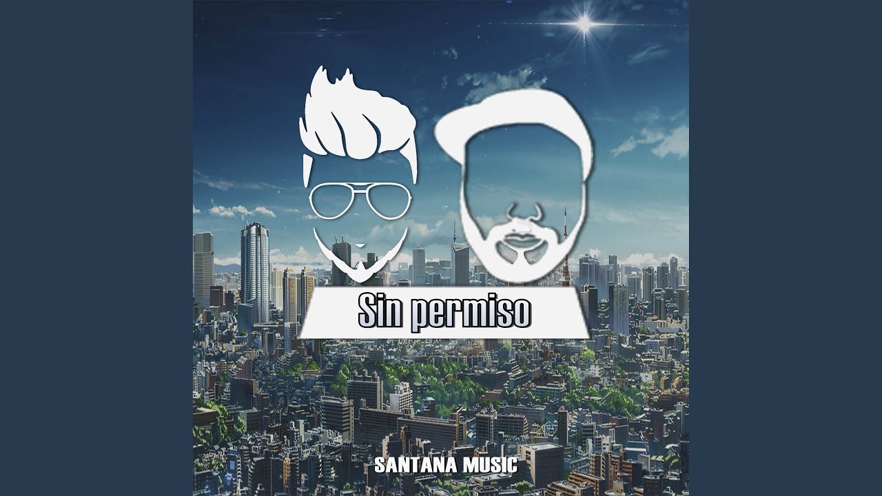 Sin Permiso - YouTube