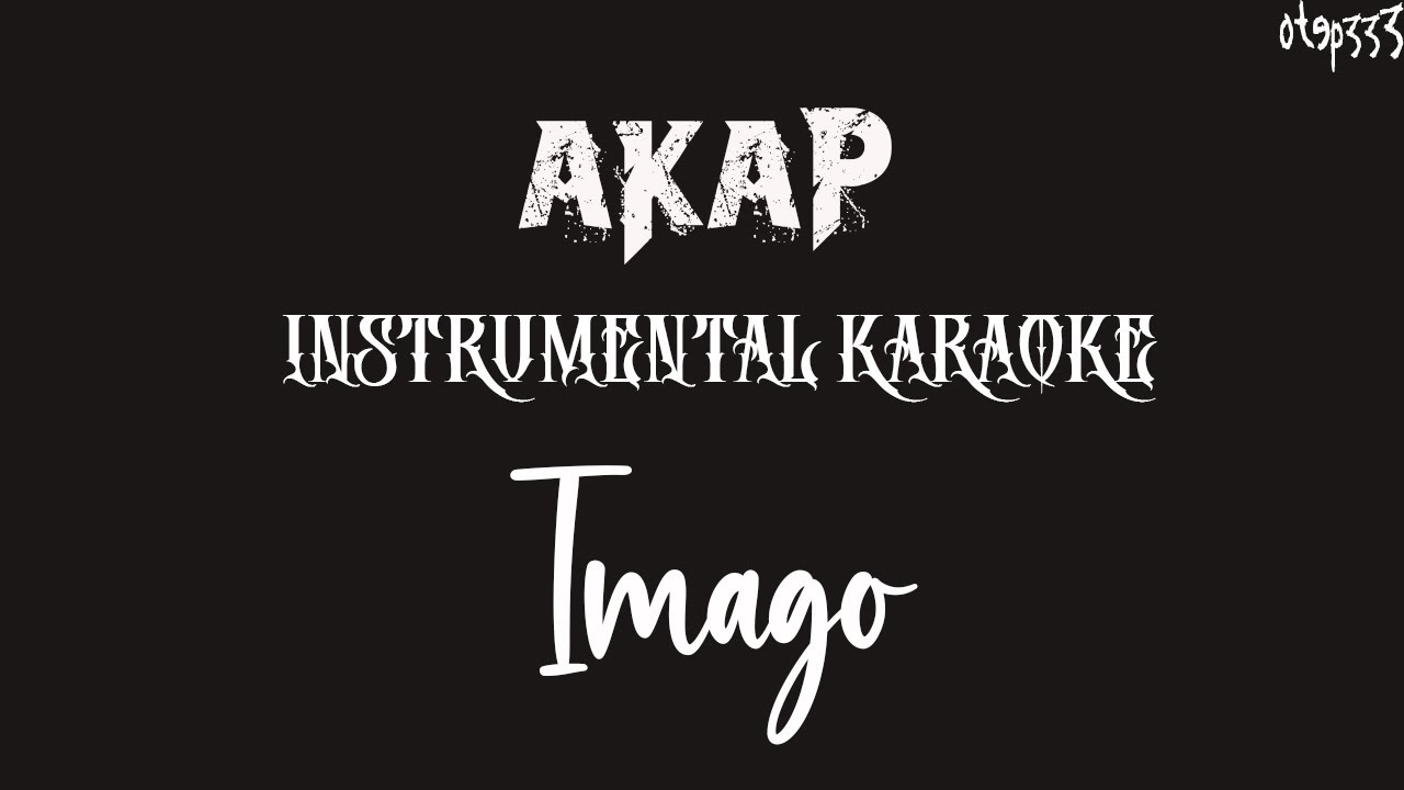 Imago | Akap (Karaoke + Instrumental) - YouTube