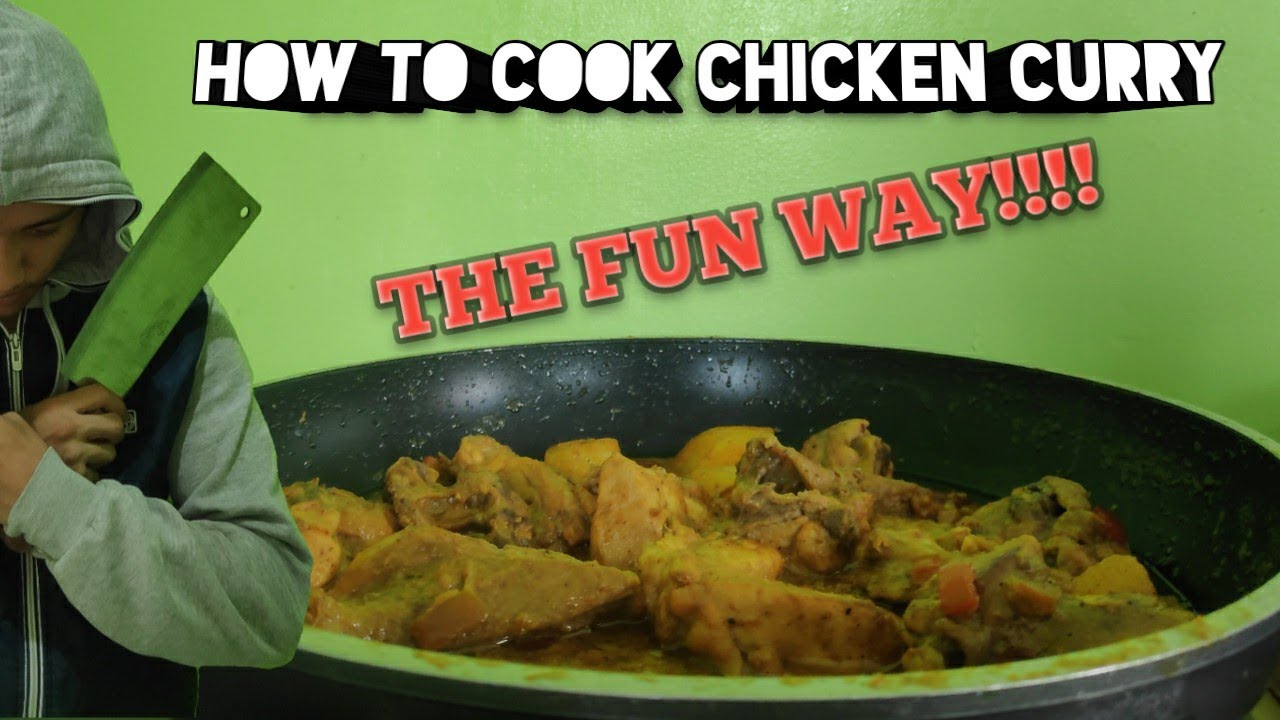 How to cook Chicken Curry (The fun way) - YouTube