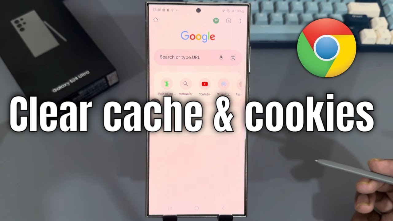 Samsung Galaxy S24 /S24+ /S24 Ultra: How to clear google chrome cache - YouTube