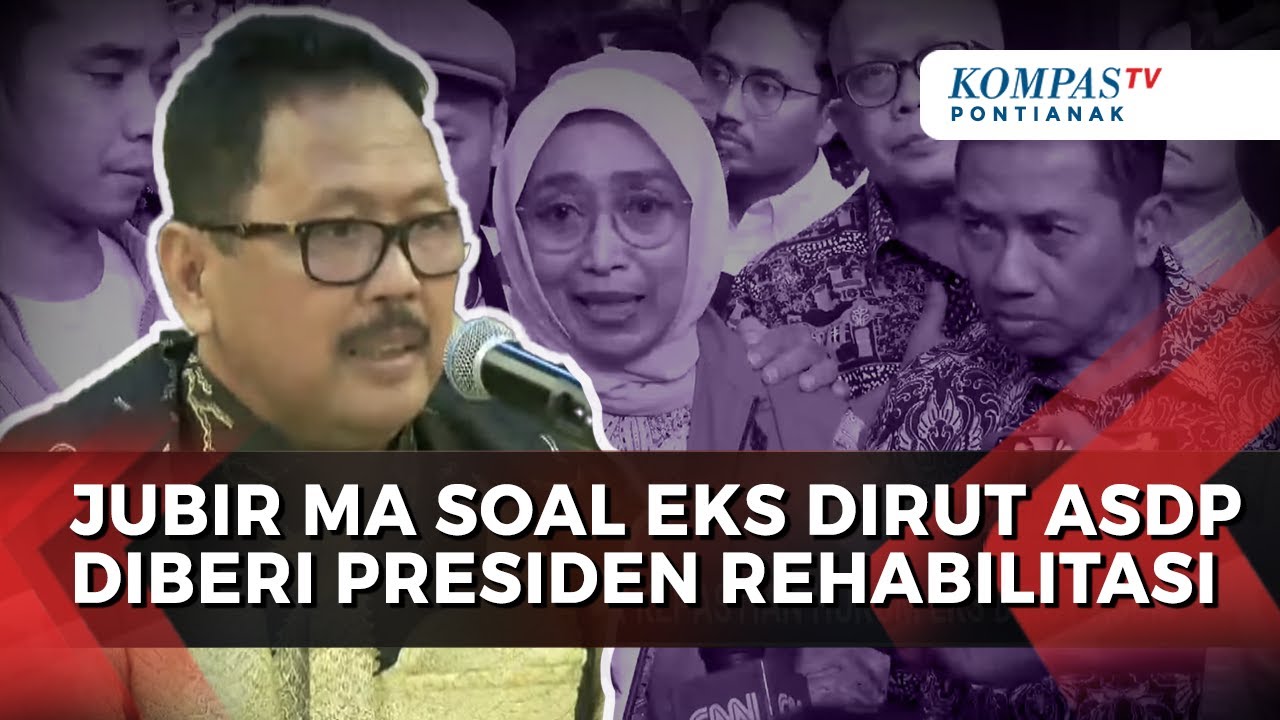 MA soal Presiden Beri Rehabilitasi Eks Dirut ASDP: Itu Sudah Diatur ...