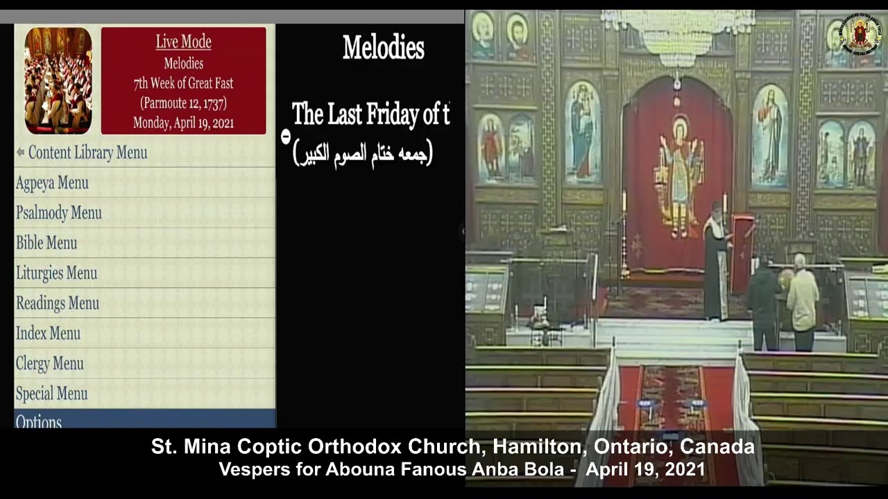 Vespers for Abouna Fanous Anba Bola- April 19, 2021 - YouTube