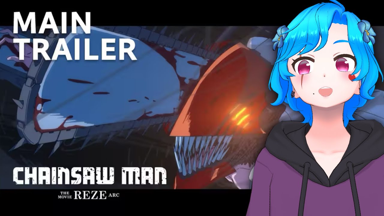CHAINSAW MAN – THE MOVIE: REZE - MAIN TRAILER REACTION - YouTube