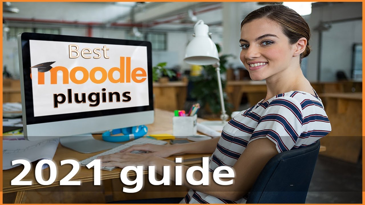 The 5 Best Free Moodle plugins of 2021 - YouTube