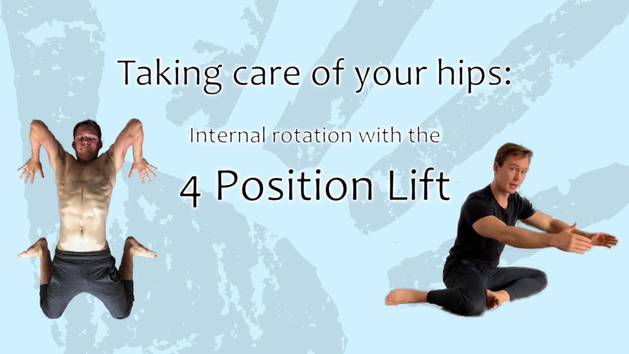 Improving your Hip Rotation with the 4 Position Lift - YouTube