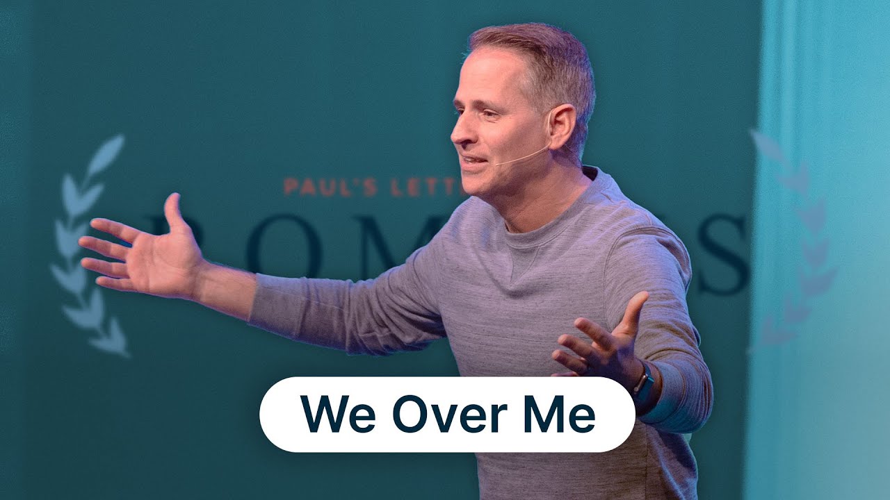 We Over Me | NorthPoint Church - YouTube