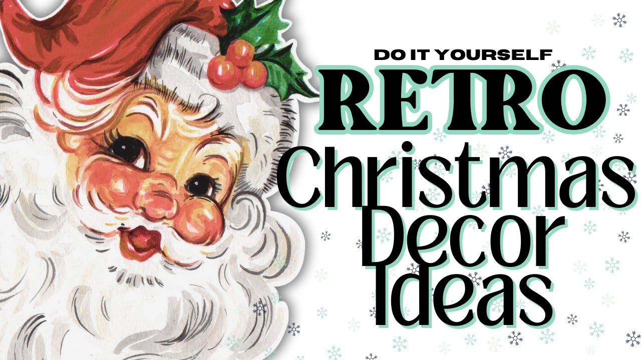 RETRO Christmas Craft Ideas FULL Of MUST TRY Inspiration - YouTube