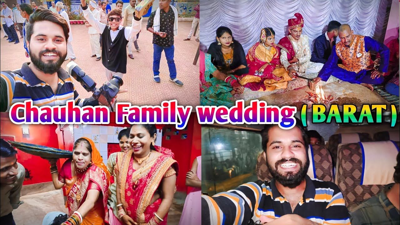 Chauhan Family Wedding ( BARAT ) || kamrahulvlog || cg vlog || cg ...