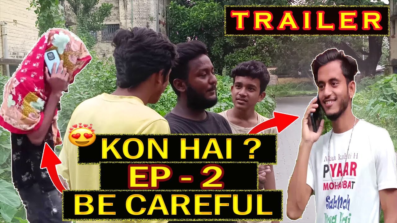 KON HAI ? | EPISODE 2 | TRAILER - YouTube
