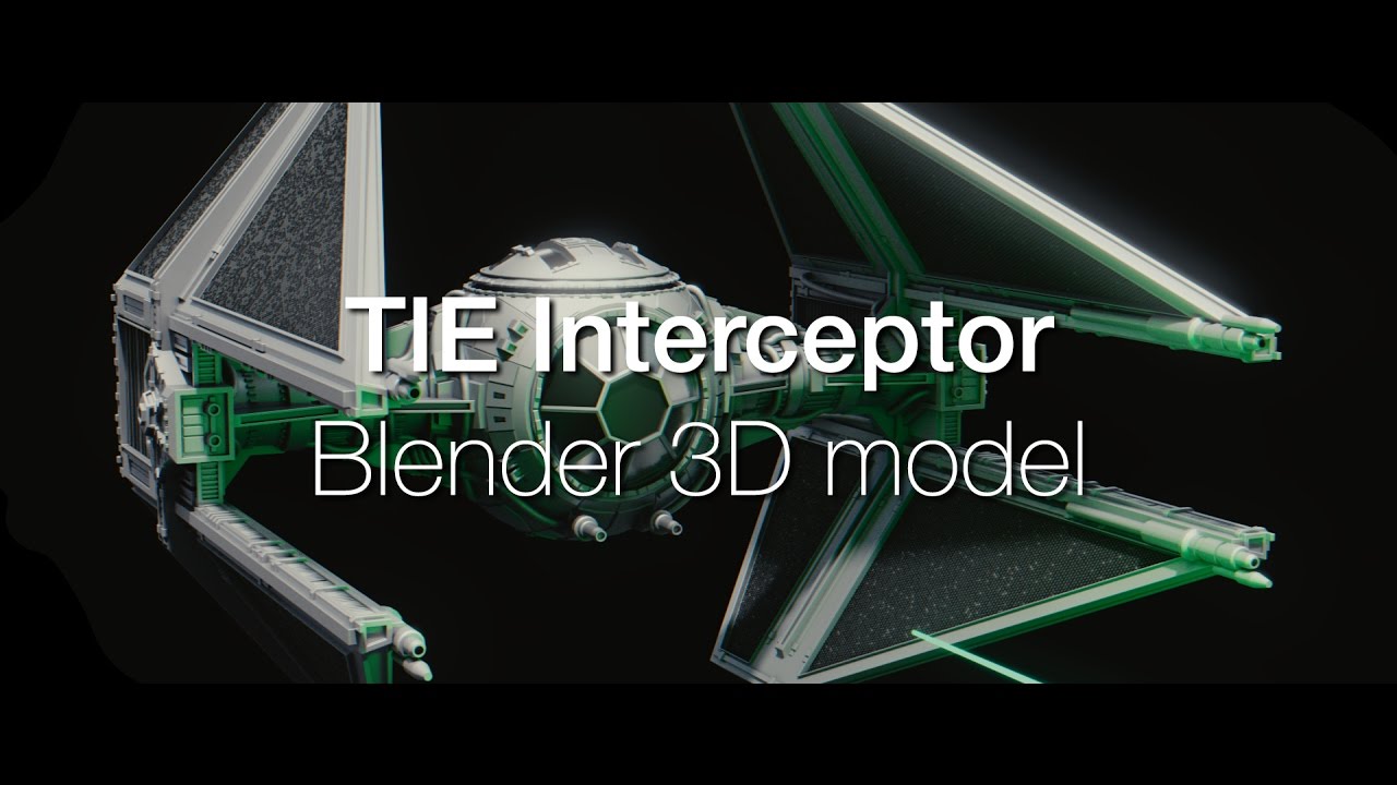 TIE Interceptor | Blender 3D Model - YouTube