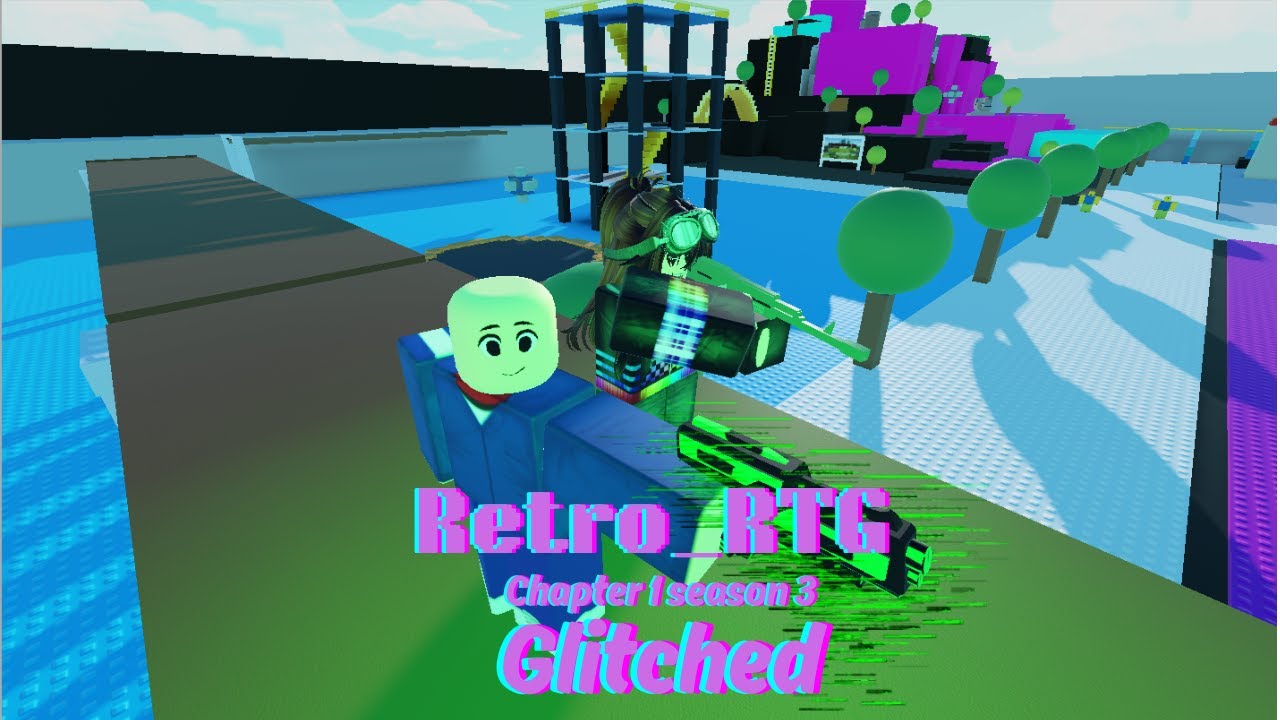 Retro_RTG chapter 1 season 3 official gameplay trailer - YouTube