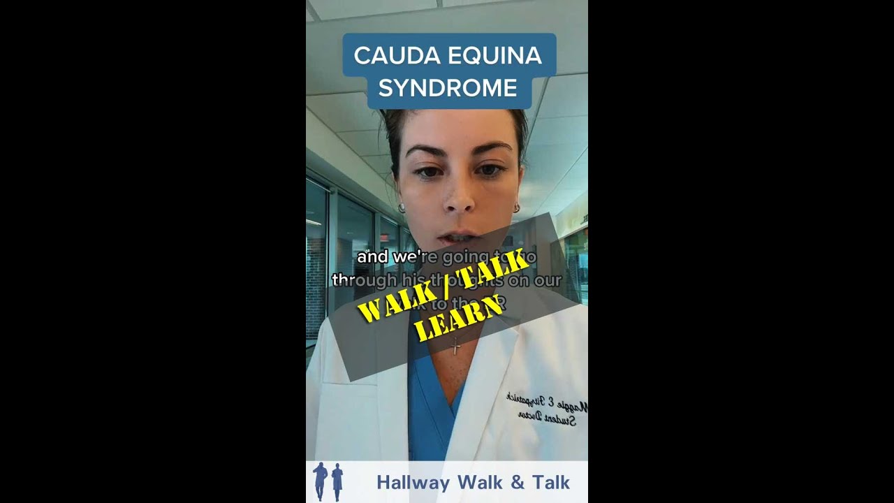 Cauda Equina: What You Need to Know! Walk, Talk, Learn with leading ...