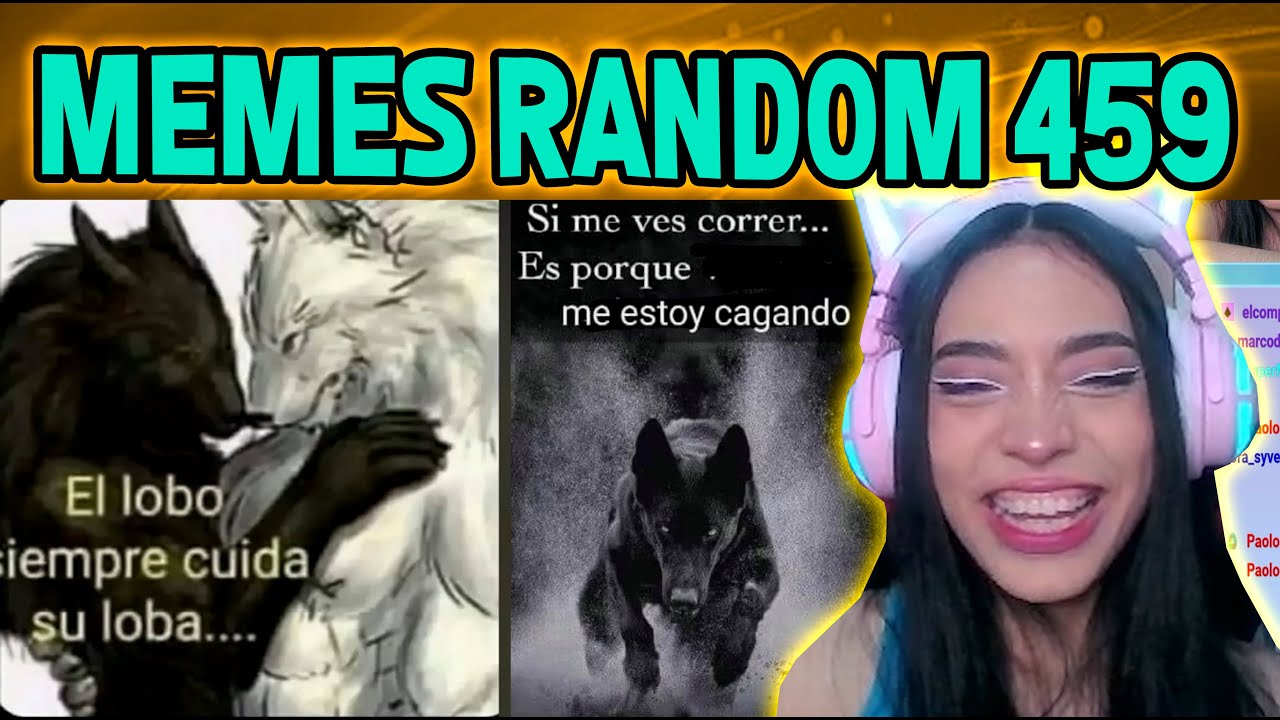 MEMES RANDOM #459 - YouTube
