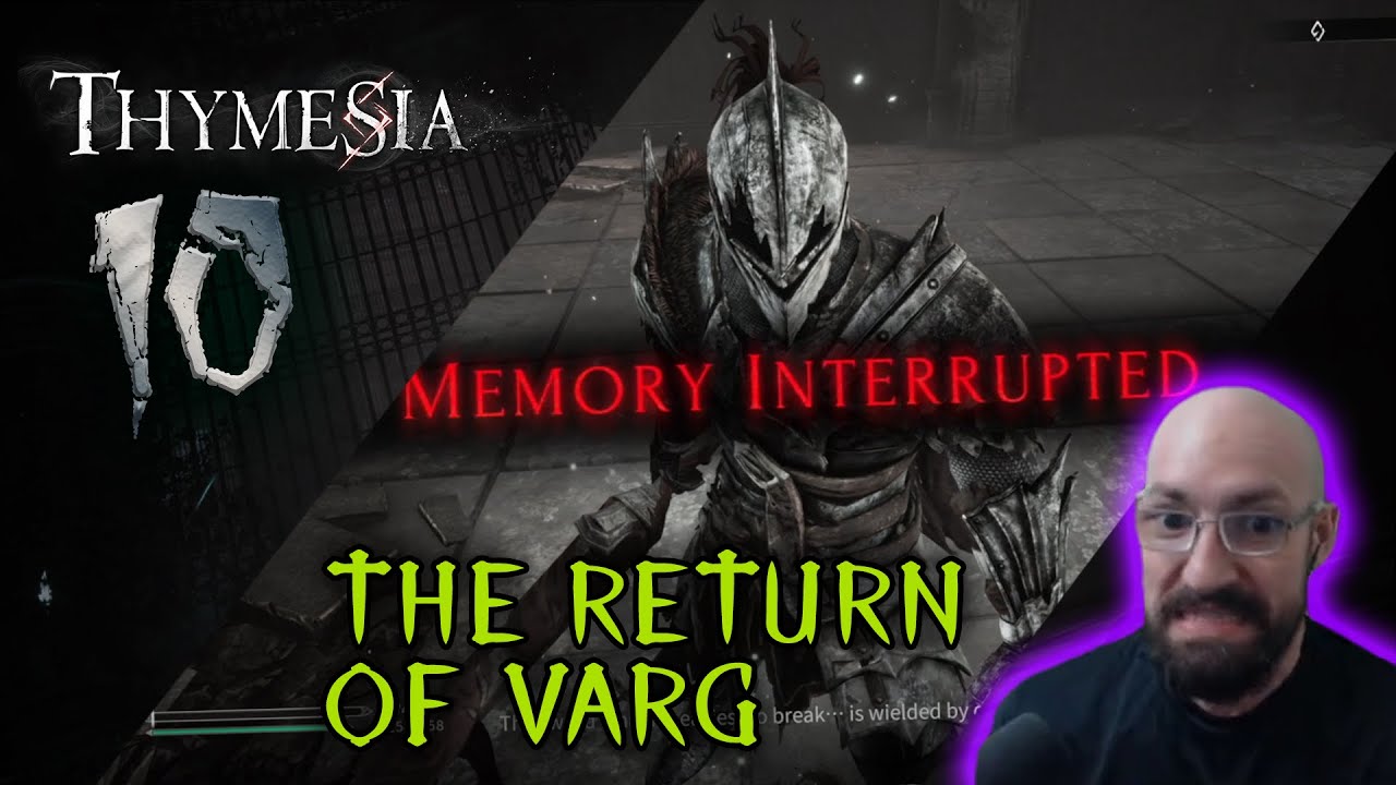 #10 Lets Play - Thymesia | Hermes Fortress and Vargs Returns | First Playthrough - YouTube