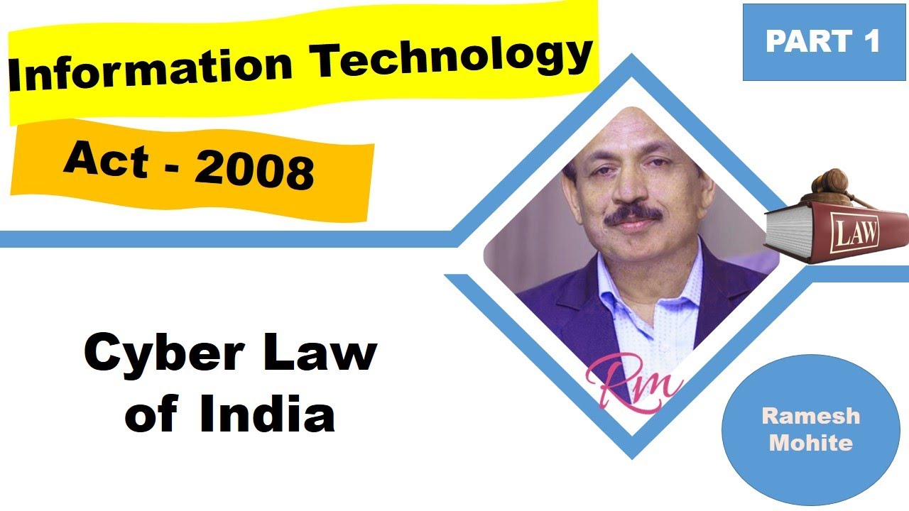 Information Technology Act 2008 | I.T. Act 2000 | Cyber Law of India | English Version - YouTube
