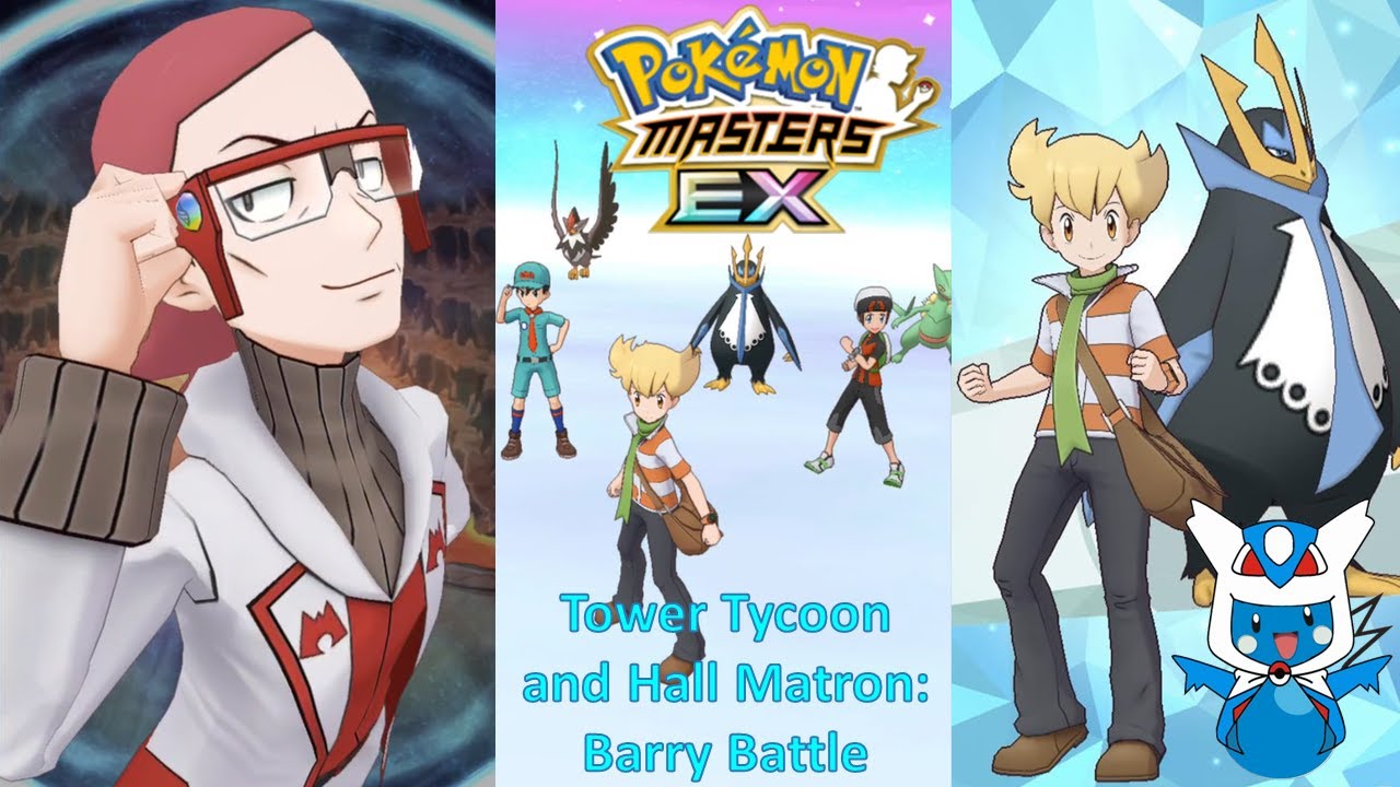 Pokemon Masters EX: Tower Tycoon and Hall Matron - Barry Battle - YouTube