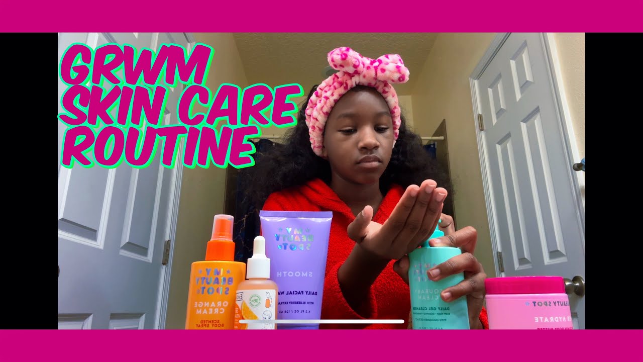 GRWM/ SKIN CARE ROUTINE - YouTube