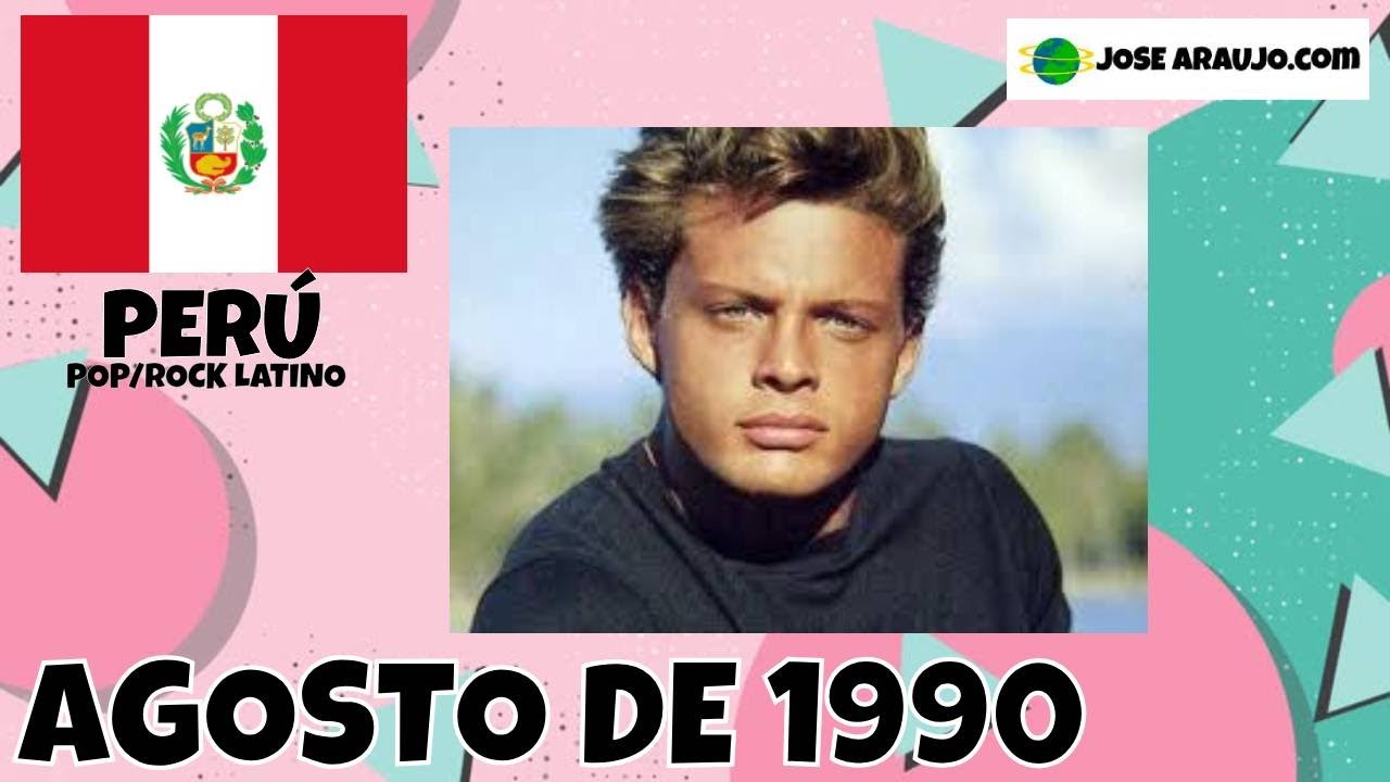 🎶 Top 20 Perú 🇵🇪 [Latino]: Agosto de 1990 🎶 - YouTube